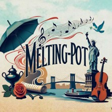Melting-Pot - STUDIO HEBERTOT PARIS 17 | Billetterie Eventim